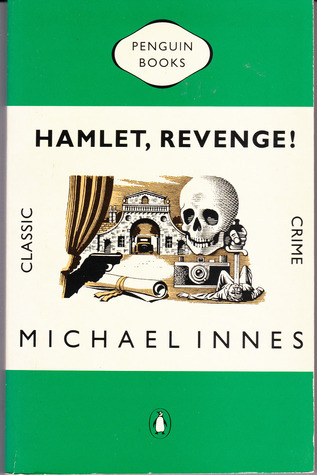 Revenge Hamlet HAMLET REVENGE! | Michael Innes | Reissue